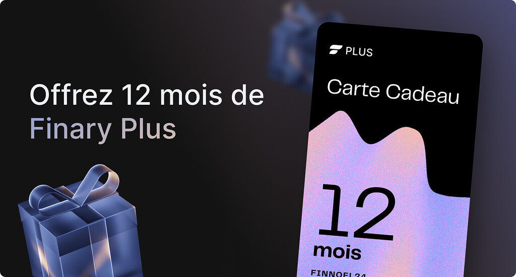 🎁 Offrez Finary Plus à vos proches - Discussions sur Finary 🔥 - Forum ...